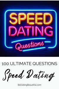 The Ultimate Speed Dating Questions to Spark Conversations - Be Dating ...